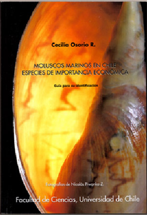 Moluscos marinos en Chile : especies de importancia económica : guía ...