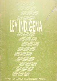 Ley Indígena - Universidad de Chile